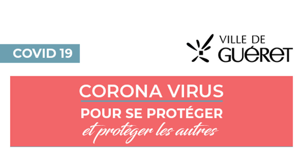 Coronavirus (COVID-19) : Consignes et recommandations - Ville de Guéret ...