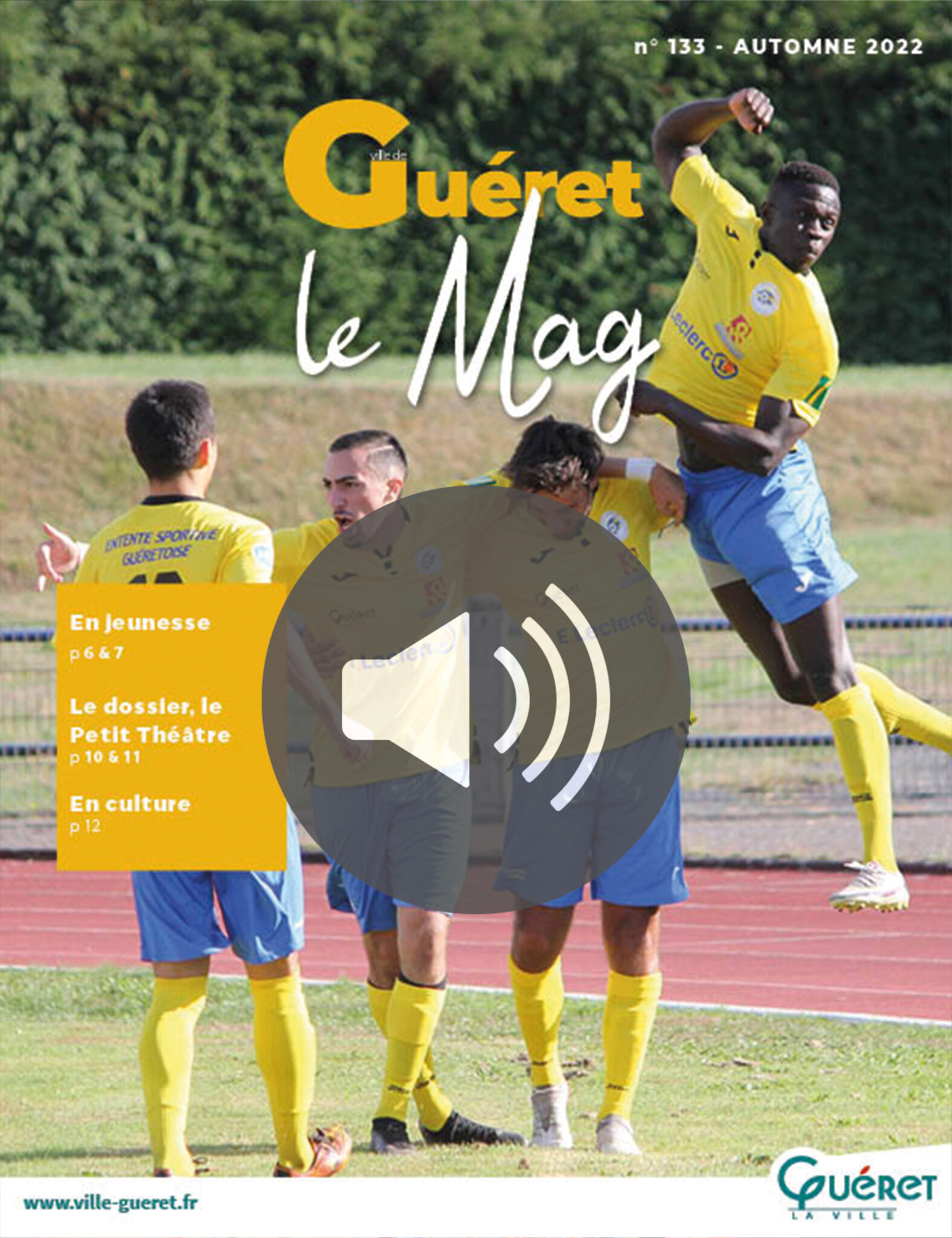 Guéret le Mag n°133 en audio - Ville de Guéret - Site officiel