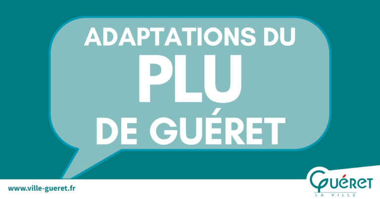 ADAPTATIONS DU PLU DE GUÉRET - Ville de Guéret - Site officiel